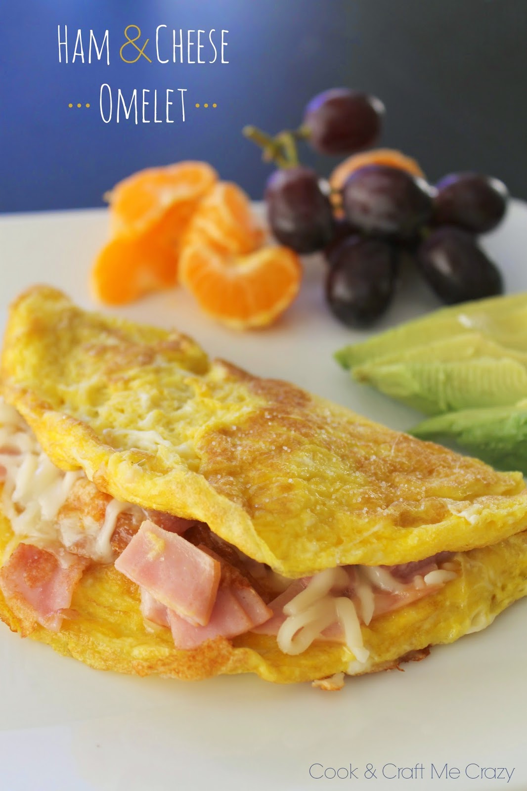 Cook and Craft Me Crazy: Ham & Cheese Omelet