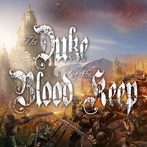 Duke of the Blood Keep