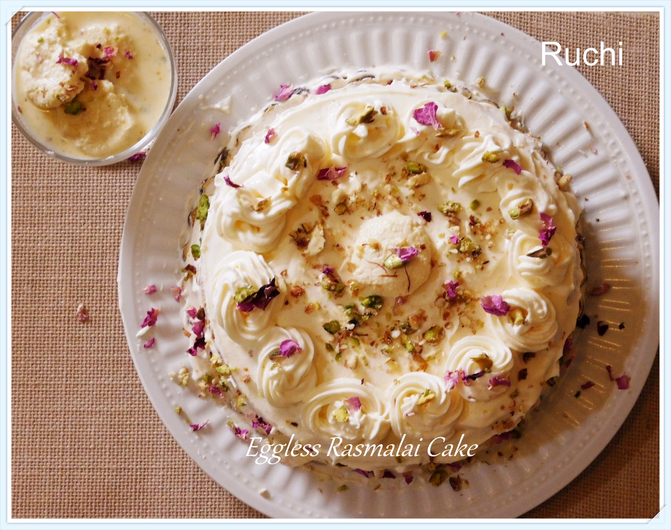 Ruchi: Eggless Rasmalai Cake