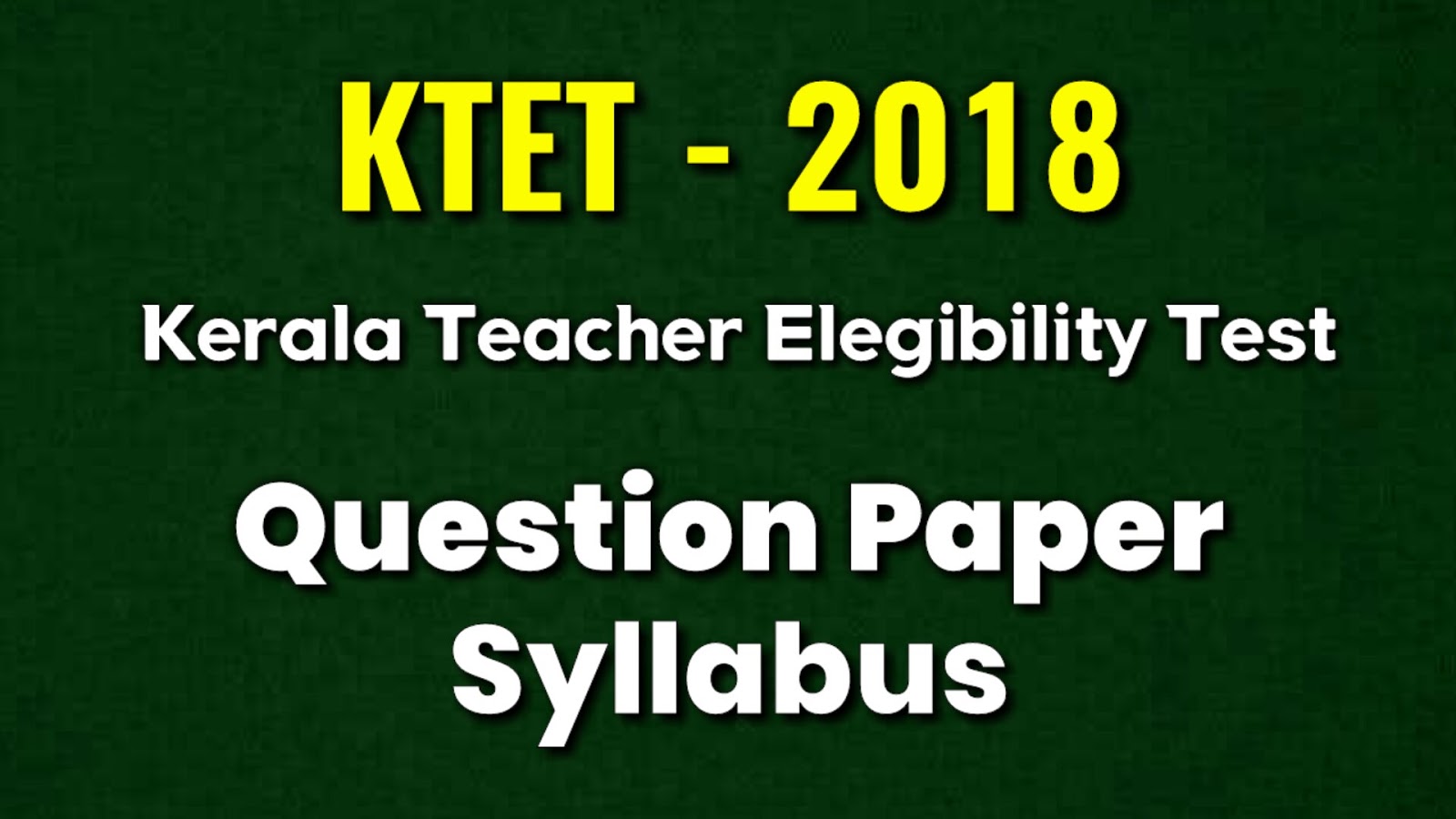 KTET Question Paper And Answer Key 2018 KTET Answer Key 2018 Exam ktet-question-paper-and-answer-key-2018-ktet-answer-key-2018-exam
