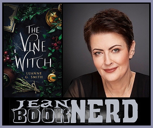 The Vine Witch by Luanne G. Smith ~ JeanBookNerd