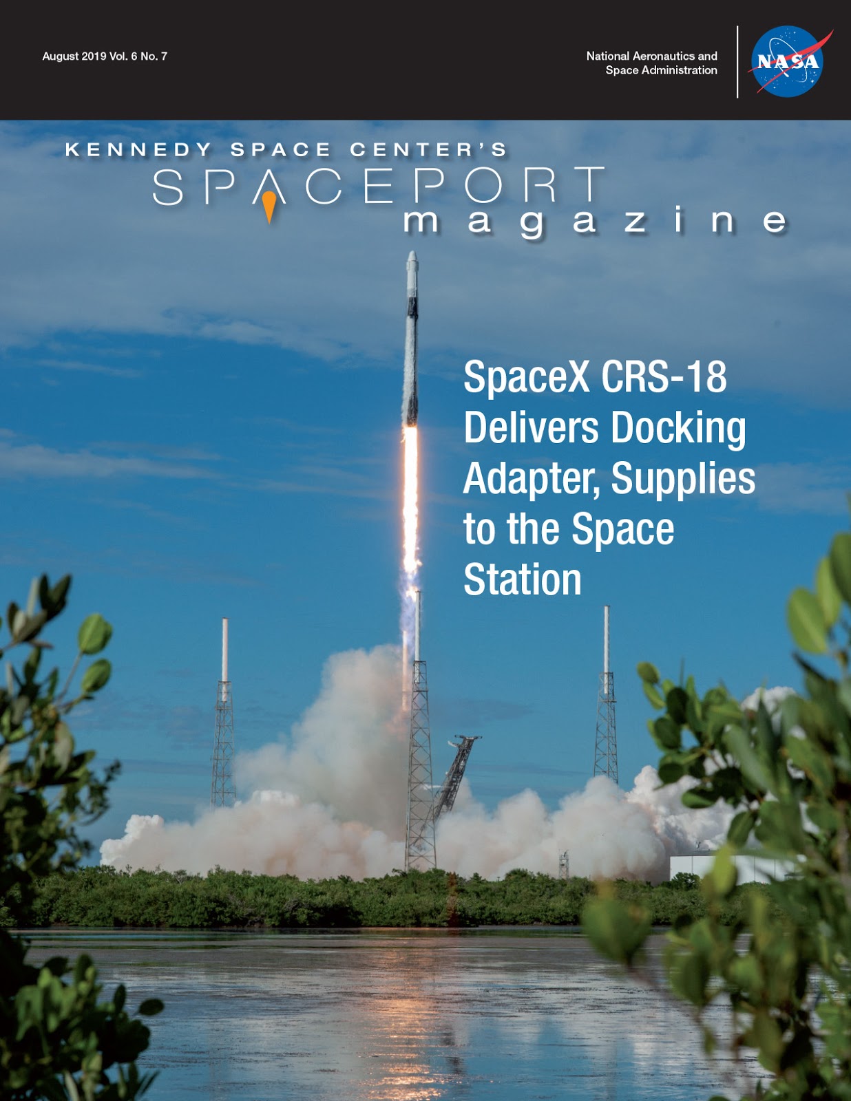 Friends of NASA: NASA's Kennedy Spaceport Magazine: August 2019