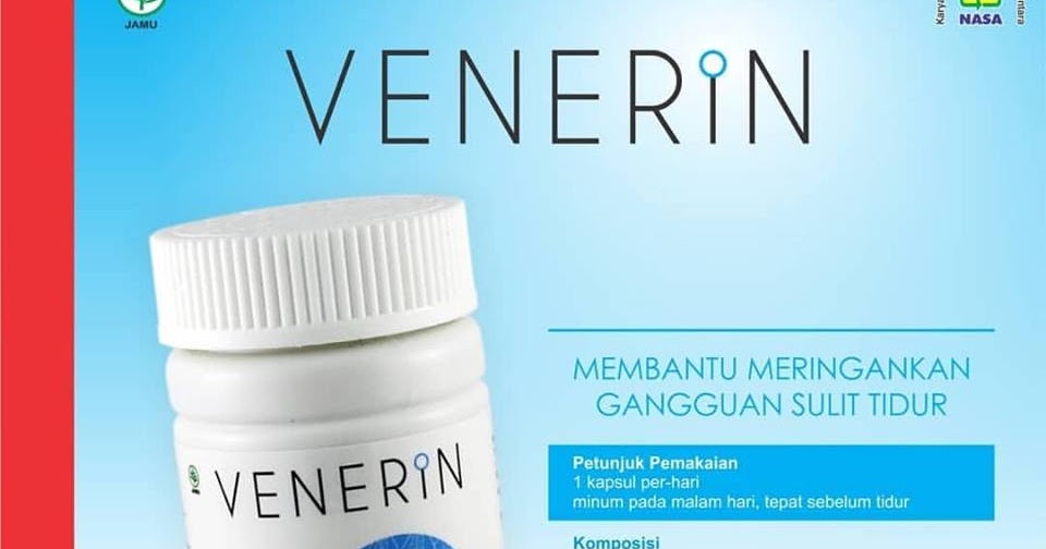 Dosis VENERIN Obat Herbal Untuk Sulit Tidur (Insomnia) NASA