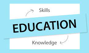 Education for Improving Knowledge and Skills