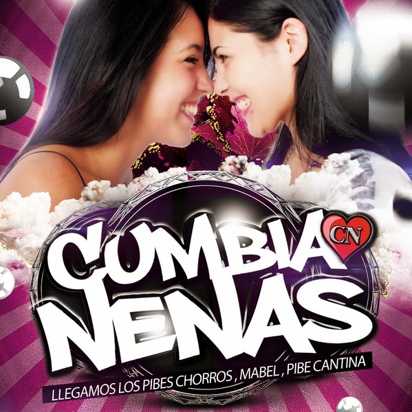 Yo Llevo La Cumbia En La Sangre Cumbia Nenas Llegamos Los Pibes