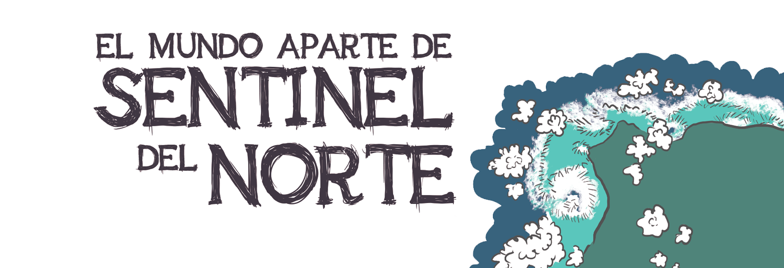 El mundo aparte de Sentinel del Norte