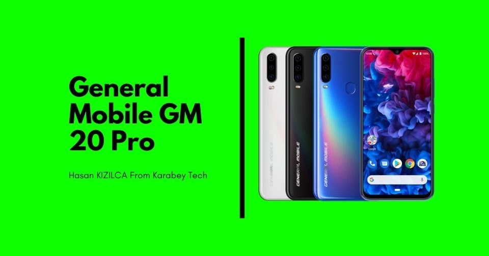 General Mobil GM 20 Pro