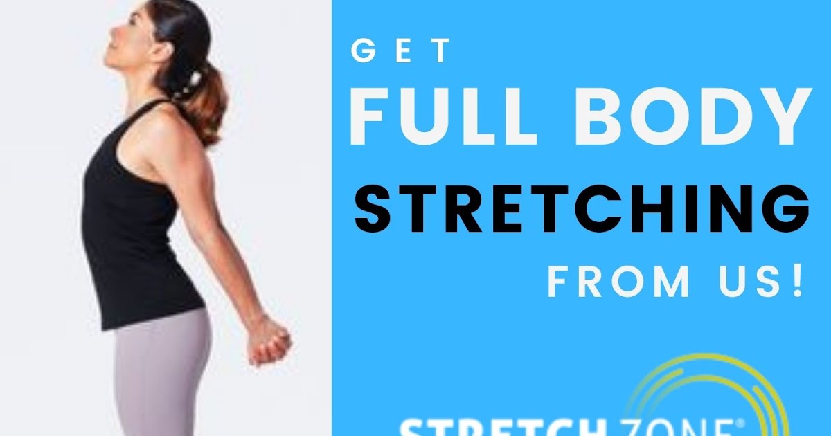 Get Full Body Stretches