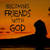 Stafford SammyBear Lakay: Day 11 - Becoming best friends with GOD