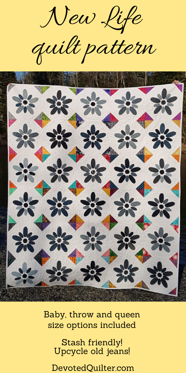 Devoted Quilter: New Life Pattern Release