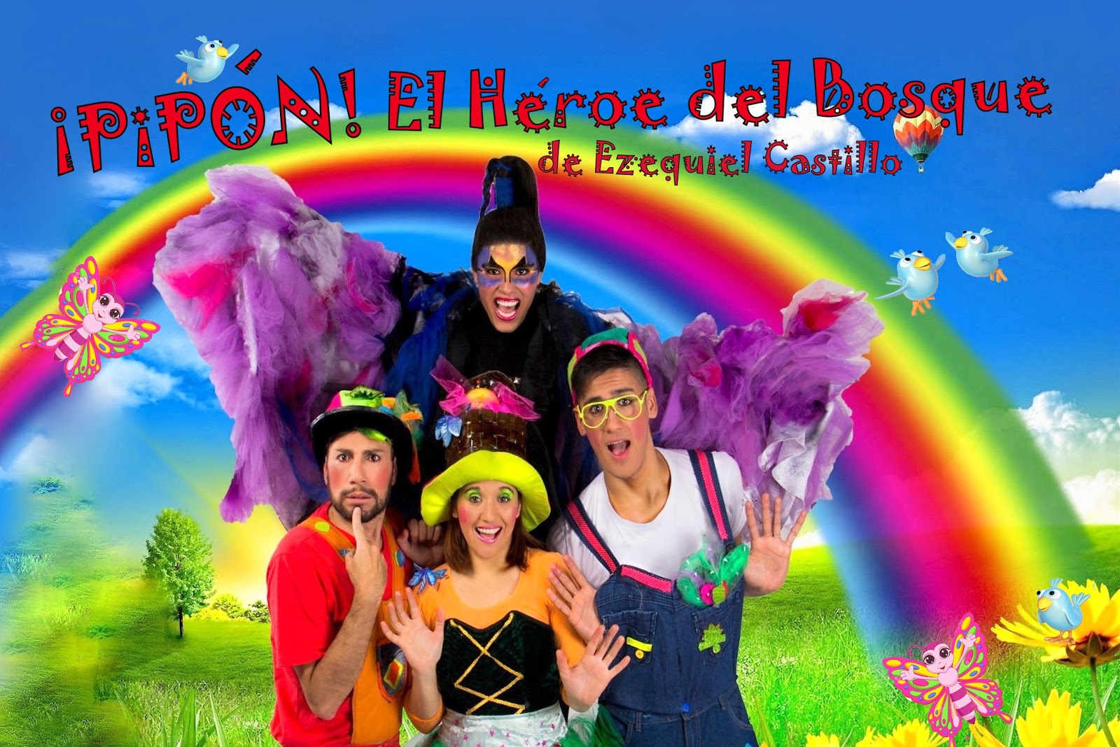 Teatros Argentinos: ¡PIPÓN! EL HÉROE DEL BOSQUE