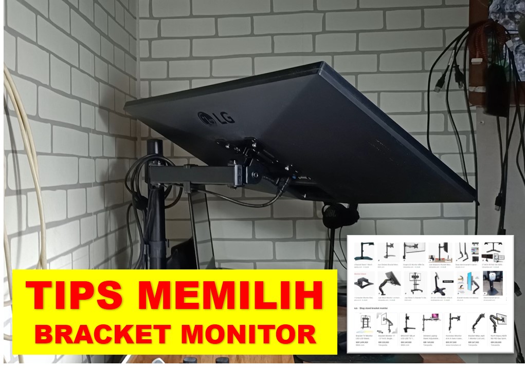 Tips Memilih Bracket Monitor untuk Meja Kerja - IMAJINER AMATIR