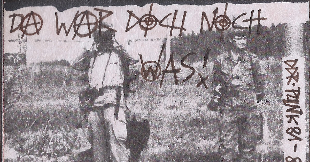 Tape Attack: V.A. - Da War Doch Noch Was (DDR Punk 81-89)