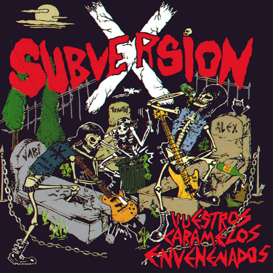 La Conquista del Punk: Subversión X