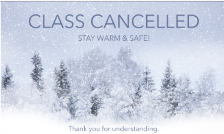 Yoga With Stacy : No Class tonight due to weather.