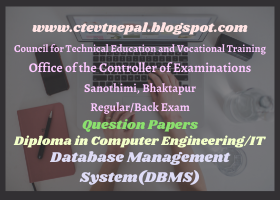 Database Management System (DBMS) - Fourth Semester Questions Papers CTEVT | Diploma in Computer ...