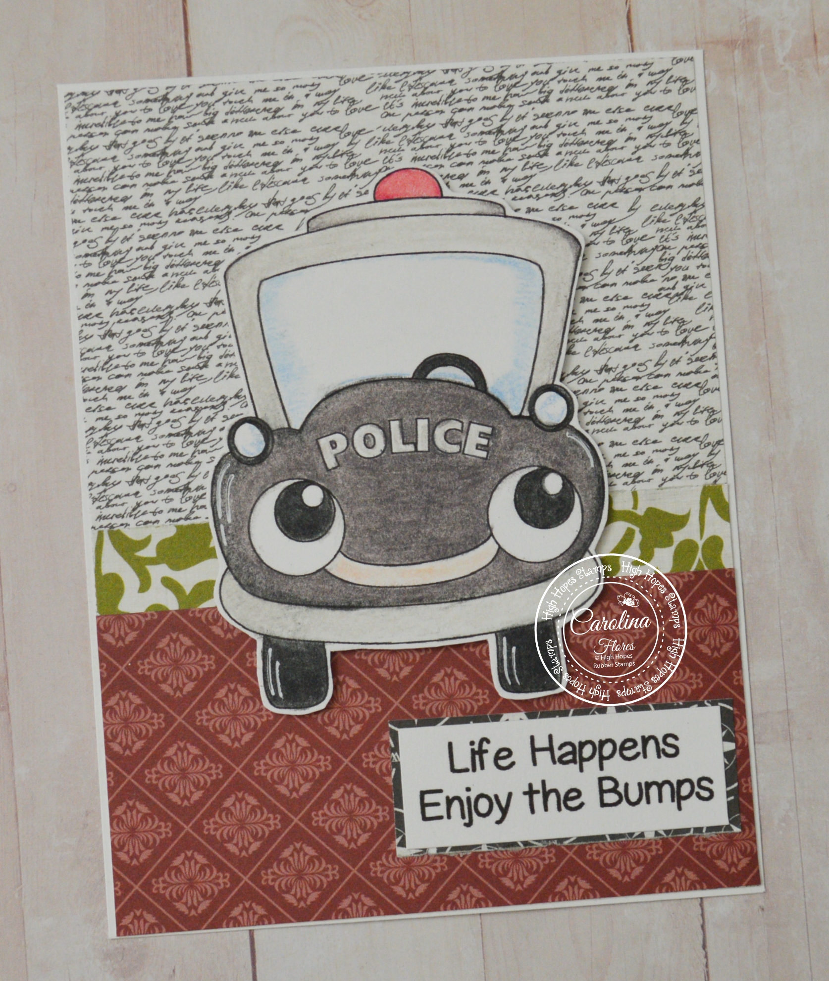 High Hopes Stamps: Life Happens!!!