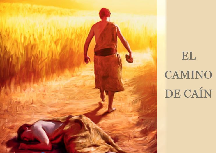 EL CAMINO DE CAÍN