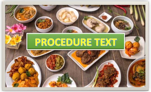 Procedure Text ; Definition, Generic Structures, Purposes, Language ...