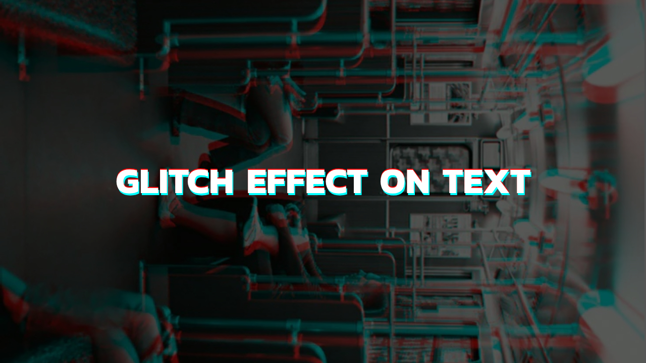Glitch Effect On Text | Rustcode | RUSTCODE Glitch Effect On Text | Rustcode | RUSTCODE