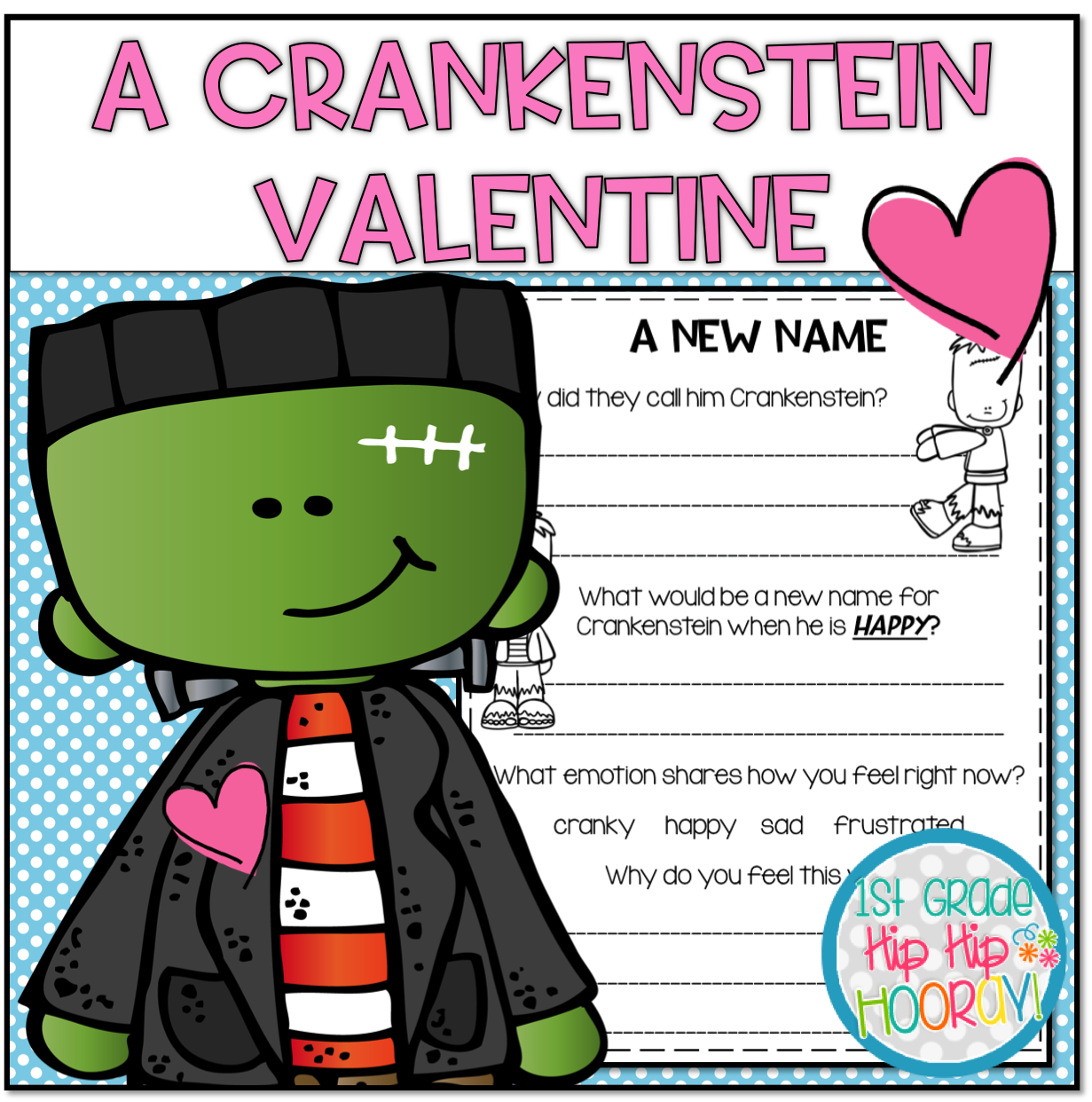 1st Grade Hip Hip Hooray!: Crankenstein Valentine