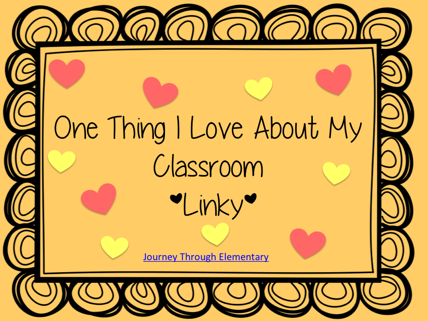 Journey Through Elementary: Classroom Love Linky!