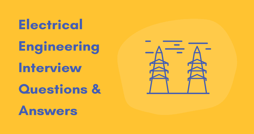 Electrical engineering top interview questions