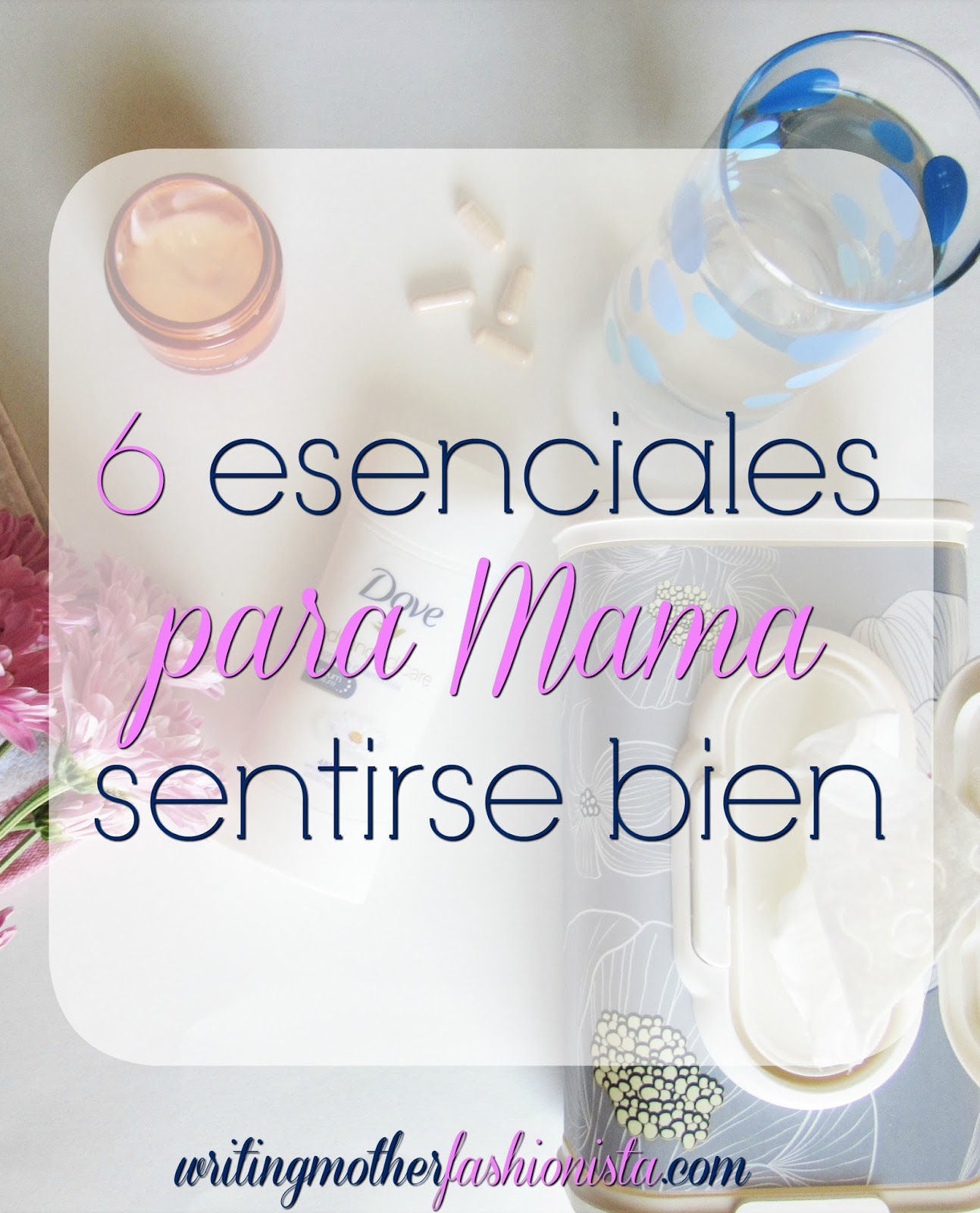 6 Feel Good Mommy Essentials | Writing Mother Fashionista