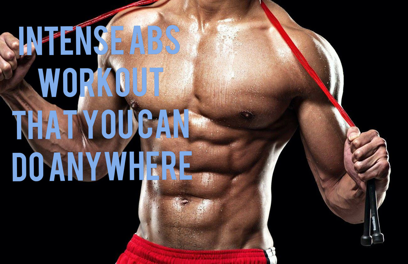 Intense Abs Workout That You Can Do Anywhere