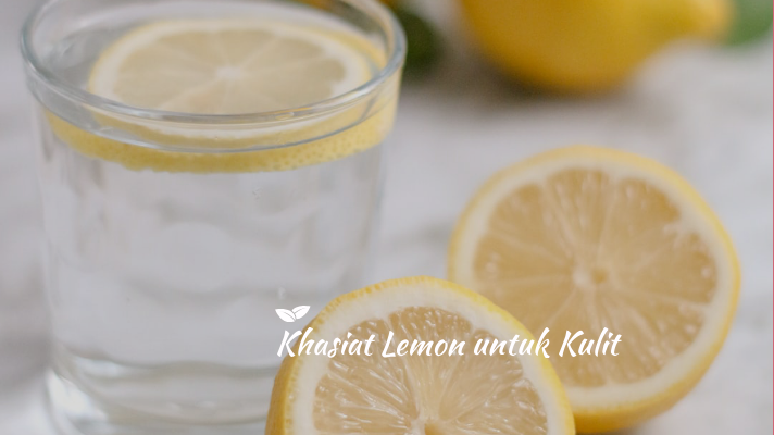 Mengejutkan! Ini 7 Khasiat Lemon untuk Kulit - Inuel's Personal Blog