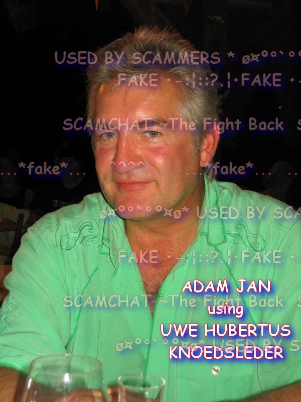 ScamHaters United .. Visit us also on Facebook and Instagram : ADAM JAN ...