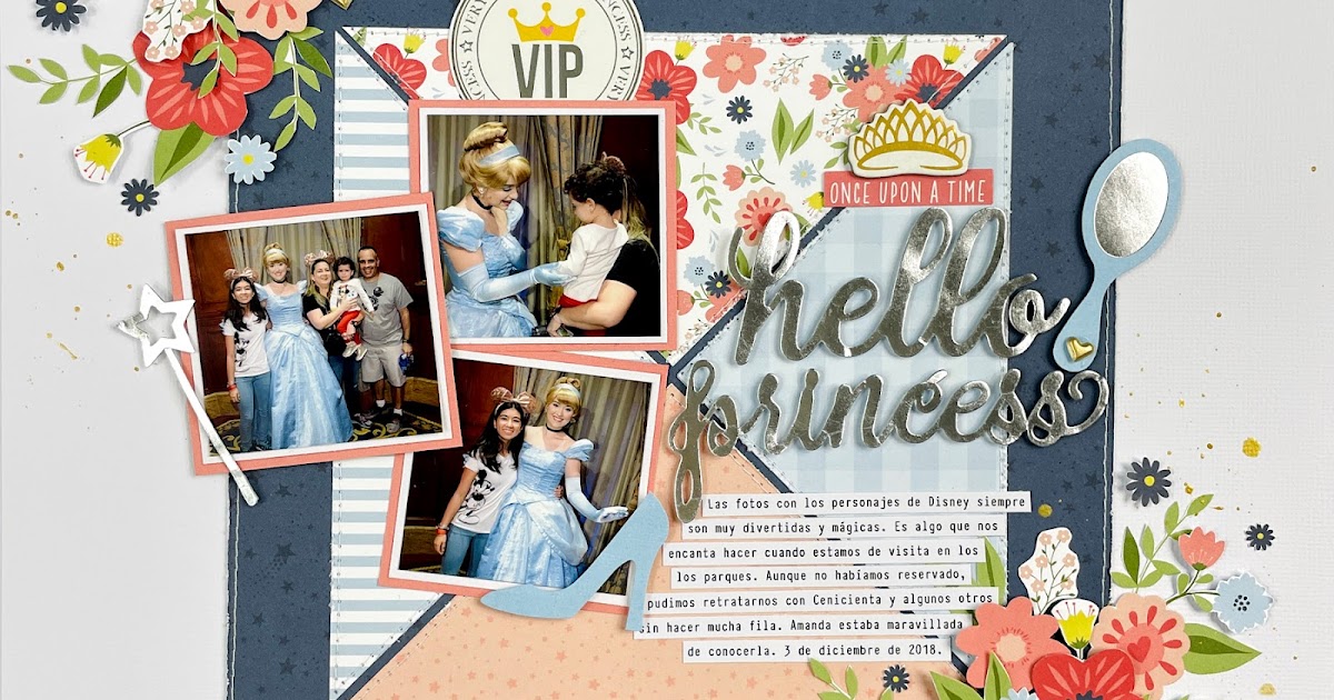 Hello Princess Layout - Simply Rebeca