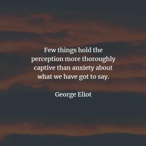 57 Famous quotes and sayings by George Eliot