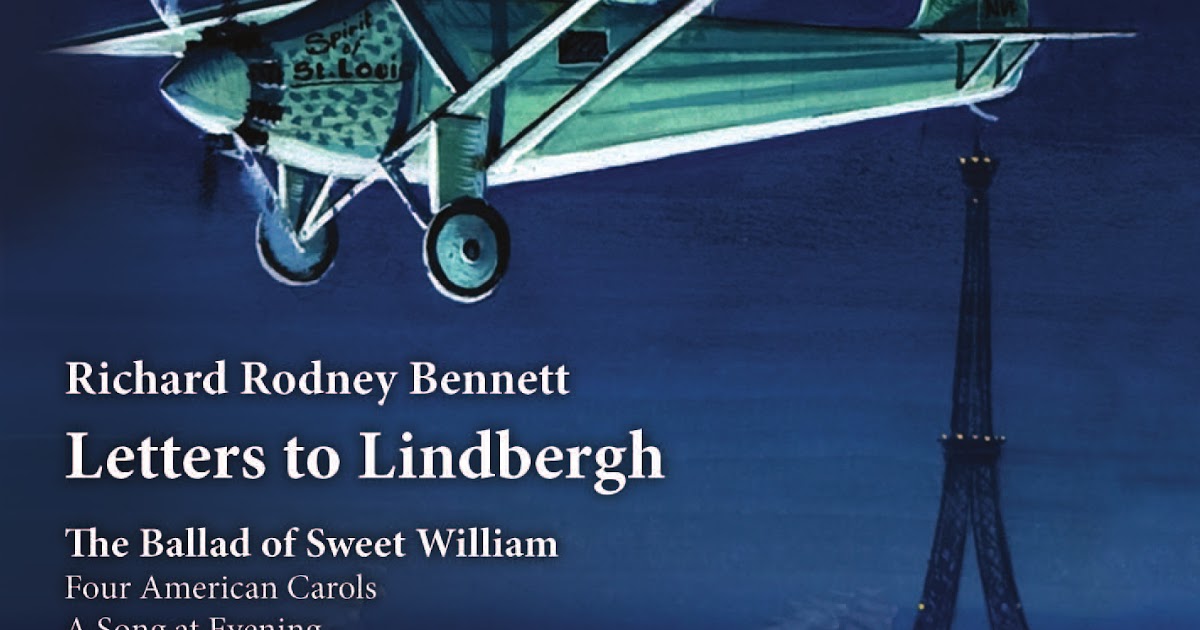 Diabolus In Musica: (24-48) Bennett - Letters to Lindbergh ...