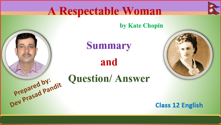 A Respectable Woman (Summary)