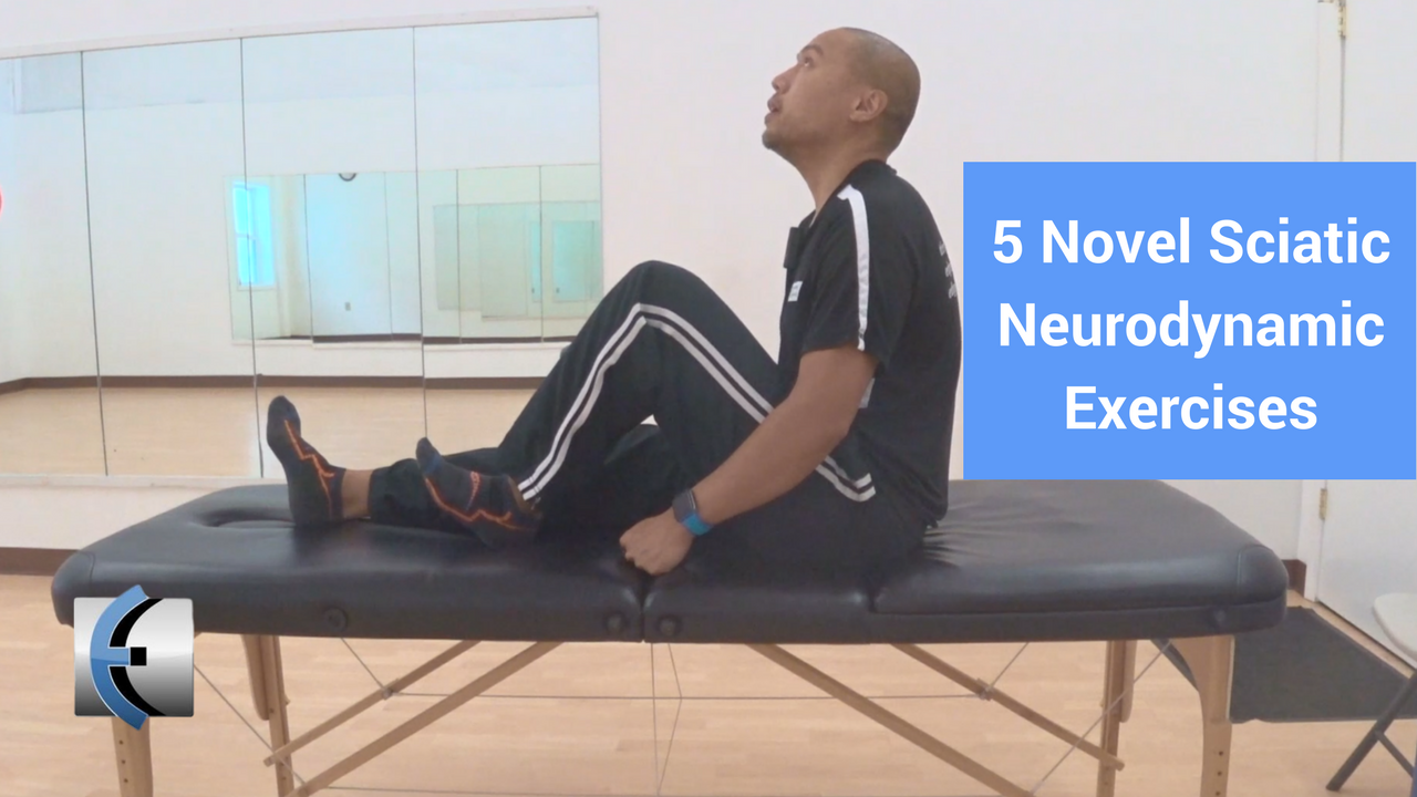 Top 5 Fridays! 5 Novel Sciatic Neurodynamic Exercises | Modern Manual ...