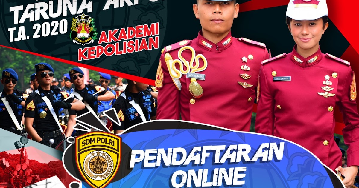 PENERIMAAN TERPADU TARUNA dan TARUNI AKPOL TA 2020 - ARTIKEL PENDIDIKAN
