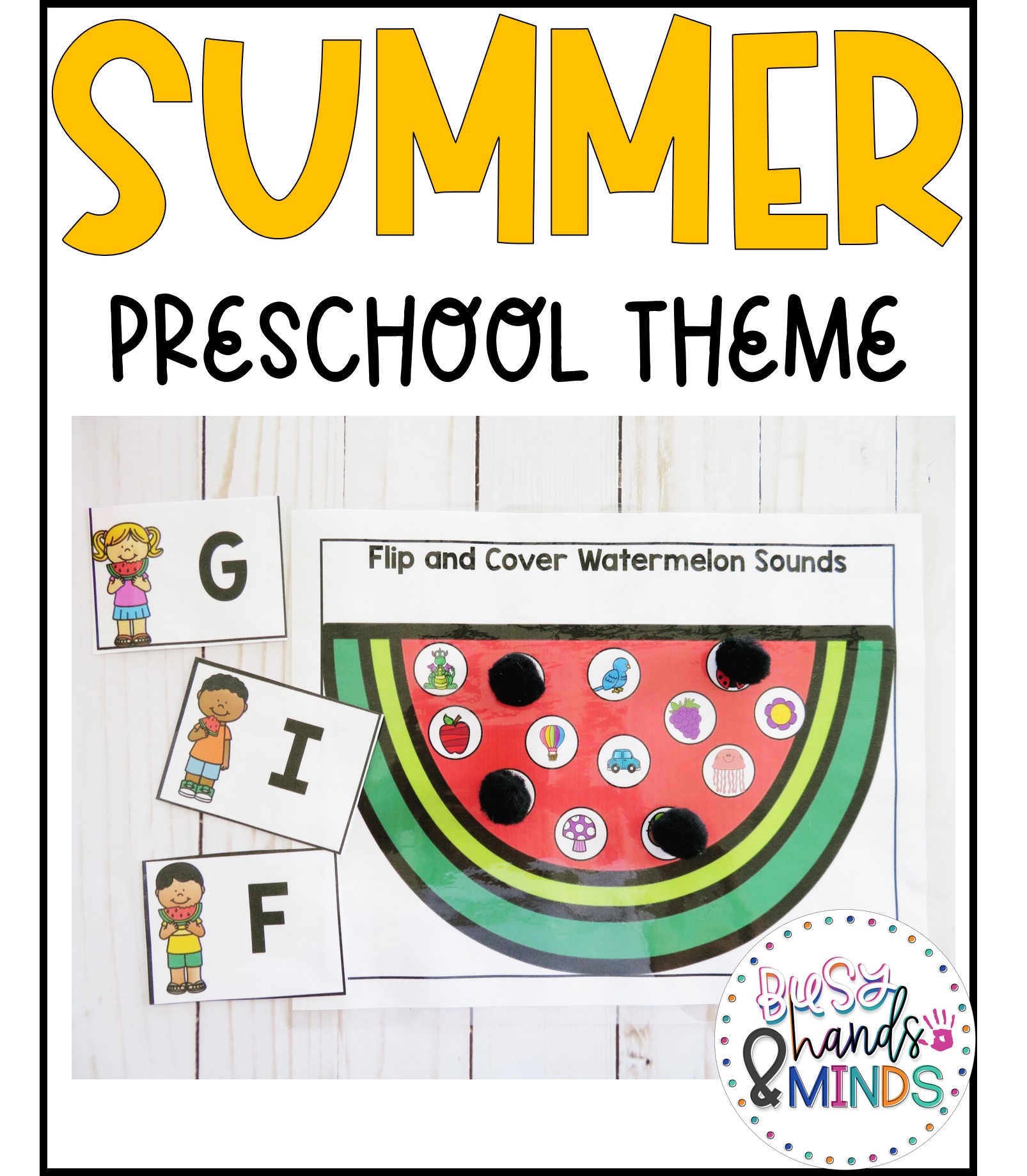 Summer Preschool Theme | Busy Hands and Minds