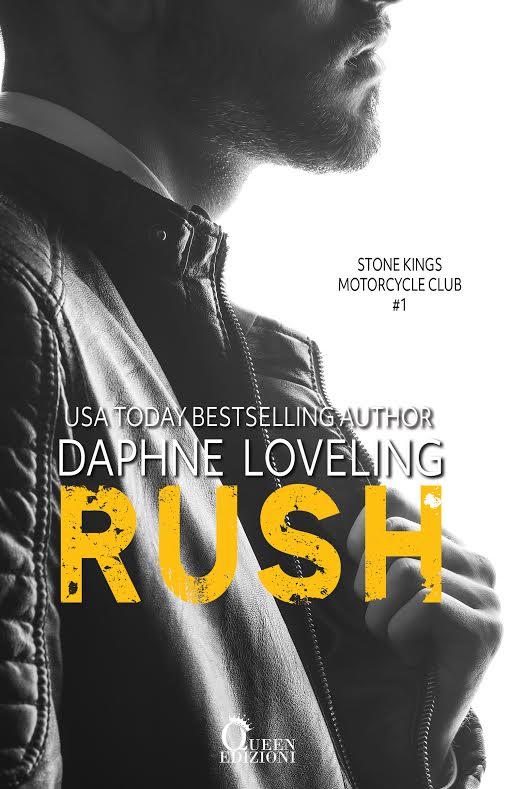 New Adult e dintorni: Recensione: RUSH " Stone Kings MC series #1" di ...