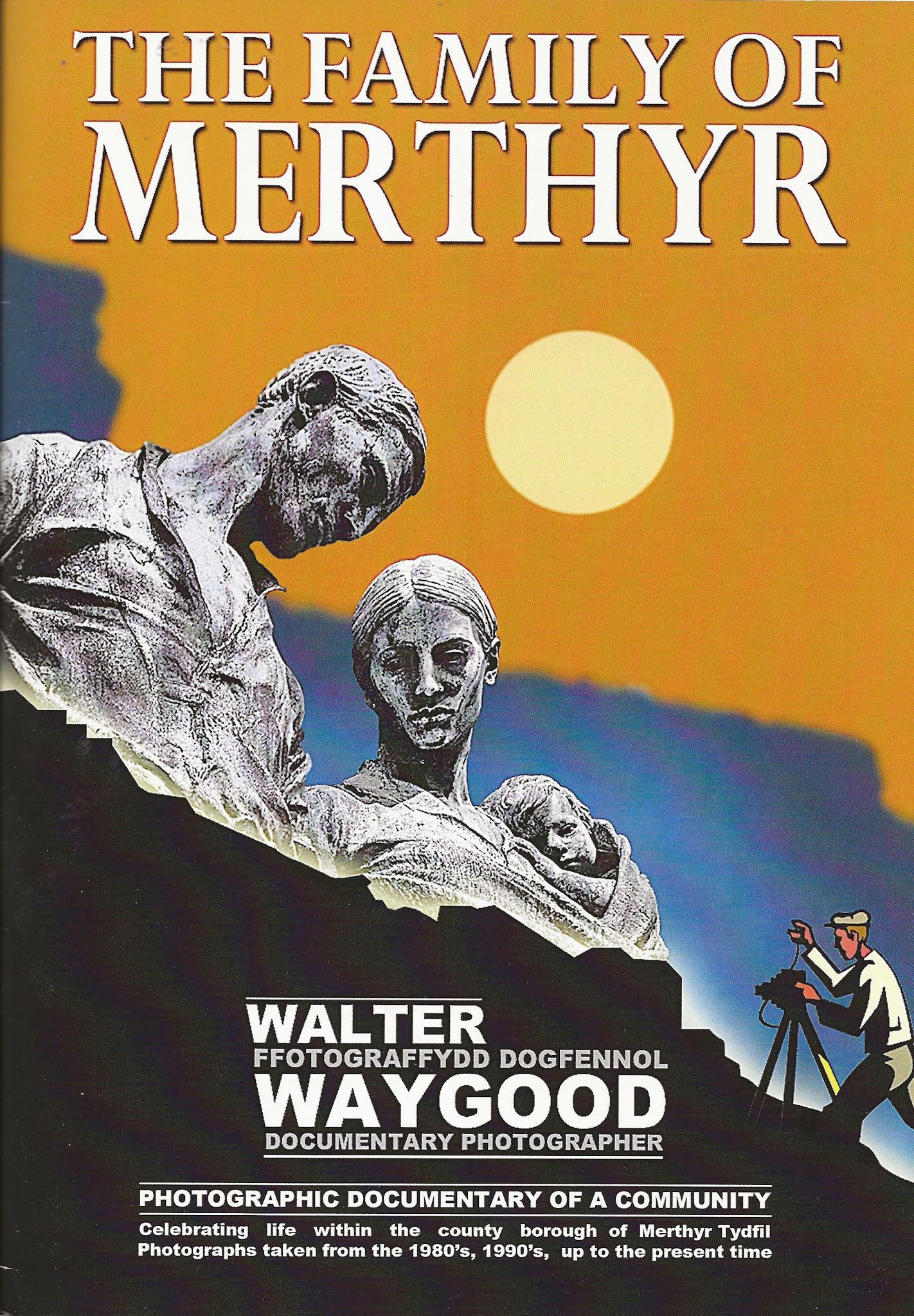 Merthyr Tydfil History Books: The Family of Merthyr