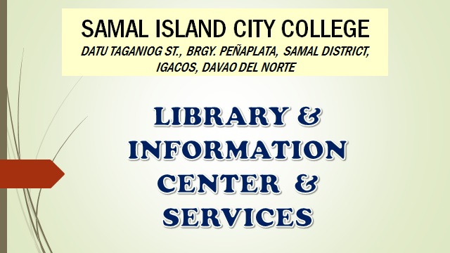 Samal Island City College (SICC) eLibrary : The SICC Library and ...