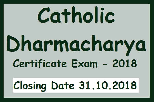 Catholic Dharmacharya Certificate Exam - 2018 - Teacher
