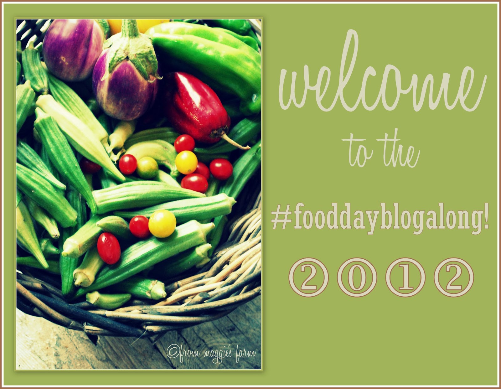 Notes From Maggie s Farm Welcome To FoodDayBlogAlong notes-from-maggie-s-farm-welcome-to-fooddayblogalong