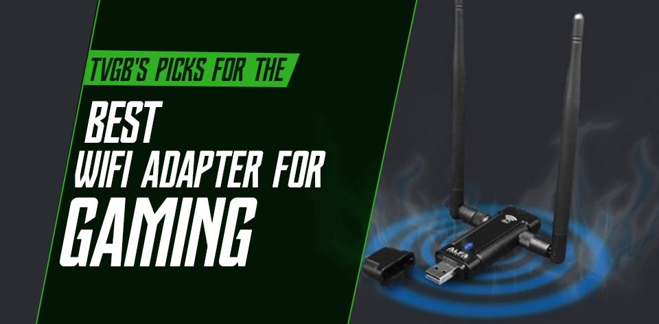 best gaming wifi adapters