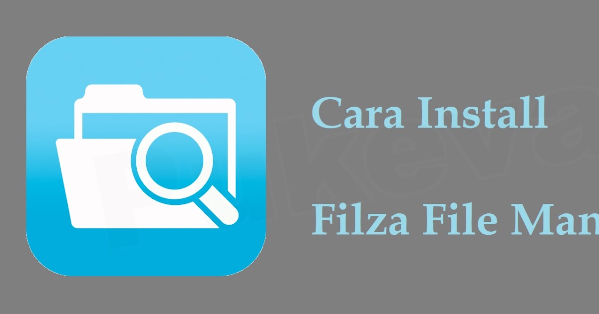 Cara Download dan Install Filza File Manager Untuk iOS Jailbreak | PUKEVA