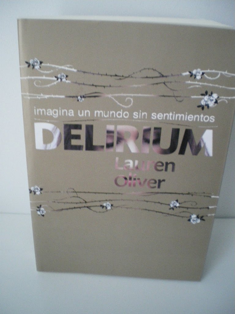Libros que hay que leer: "Delirium" -Lauren Oliver