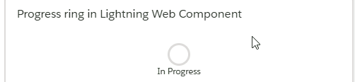 Salesforce Code Crack: Progress ring/circular in lightning web ... Salesforce Code Crack: Progress ring/circular in lightning web ...