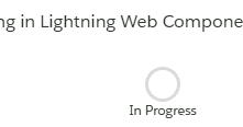 Salesforce Code Crack: Progress ring/circular in lightning web ...