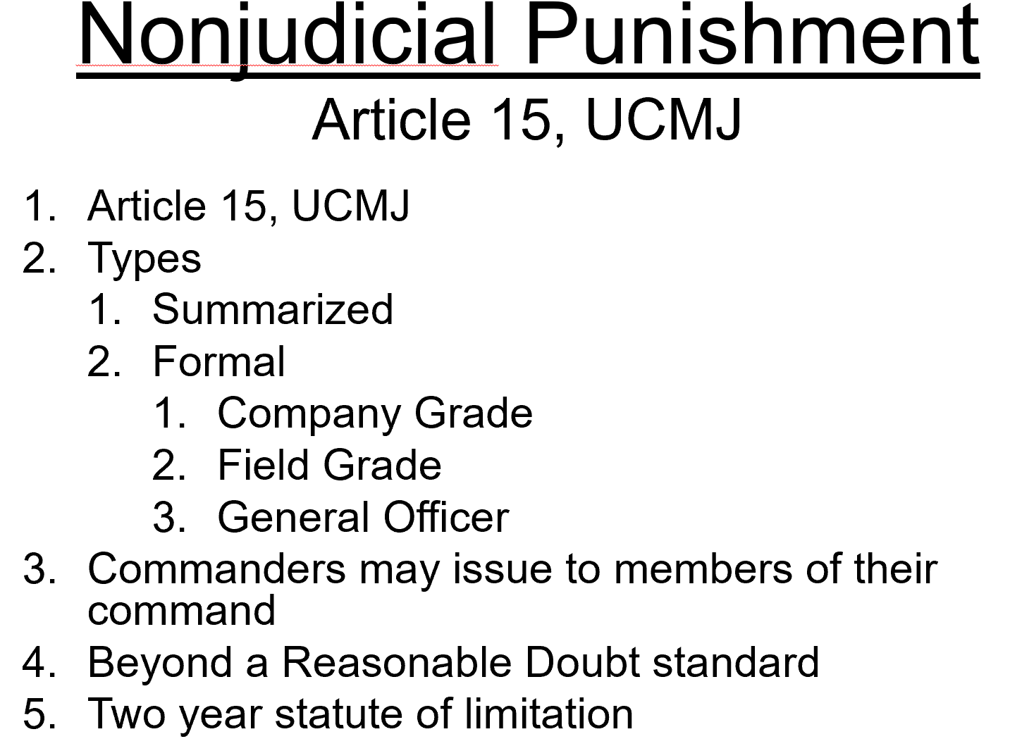 Basic Military Justice For Military Leaders (UCMJ): UCMJ