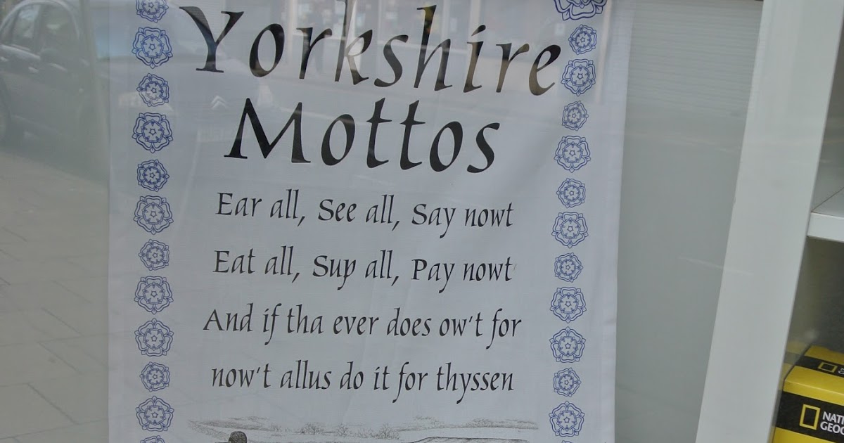 Vägen hem: Ett motto på Yorkshire-dialekt